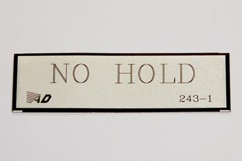 No Hold Aluminum Placard - Wicks Aircraft Supply Company